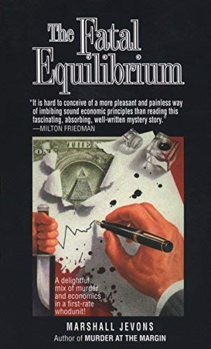 The Fatal Equilibrium: Marshall Jevons: 9780345331588: Amazon.com: Books