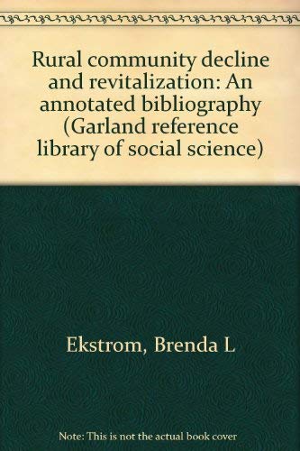Amazon.com: Rural Community Decline and Revitalization: an Annotated ...