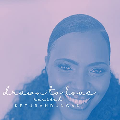 Écouter Drawn to Love Revised par Keturah Duncan sur Amazon Music Unlimited