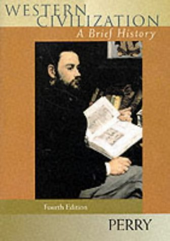 Western Civilization : A Brief History: Marvin Perry: 9780618004768 ...