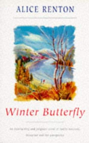 Winter Butterfly: Alice Renton: 9780747254799: Amazon.com: Books