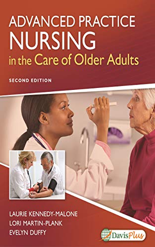 Advanced Practice Nursing in the Care of Older Adults - Kindle edition ...