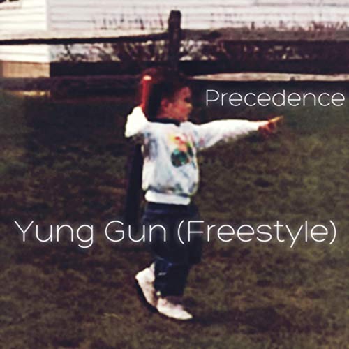 Play Yung Gun (Freestyle) by Precedence on Amazon Music