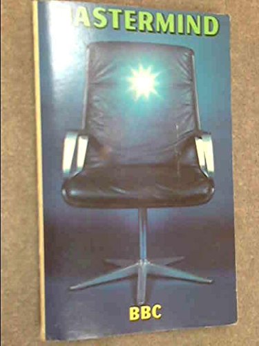 Mastermind, questions and answers from the BBC TV quiz game, : Boswell ...