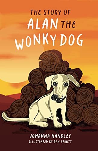 Amazon.com: The Story of Alan the Wonky Dog: From homeless pup to the ...