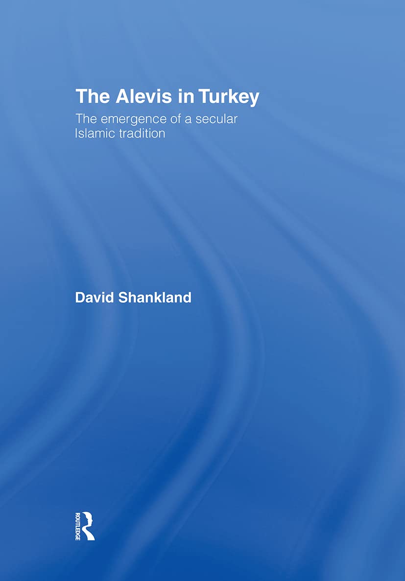 Amazon.com: The Alevis in Turkey: The Emergence of a Secular Islamic ...
