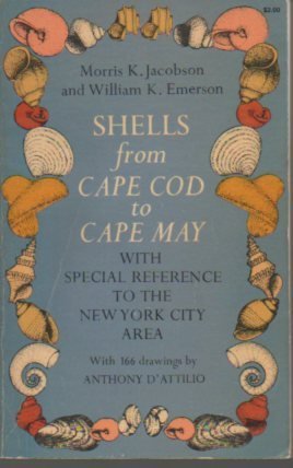 Shells from Cape Cod to Cape May: With Special Reference to the New ...