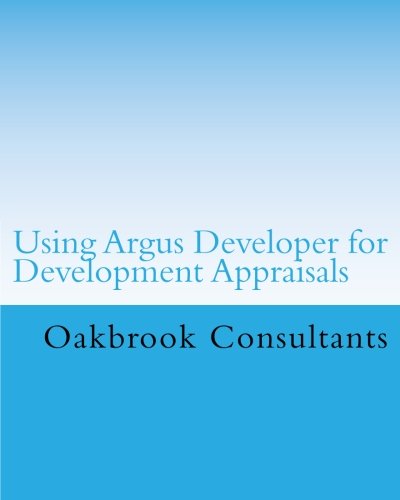 Using Argus Developer for Development Appraisals: Standard to ...