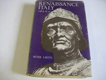 Renaissance Italy, 1464-1534: laven, peter: 9780399106880: Amazon.com ...