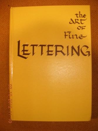 Amazon.com: The Art of Fine Lettering: Basic Skills and Techniques ...
