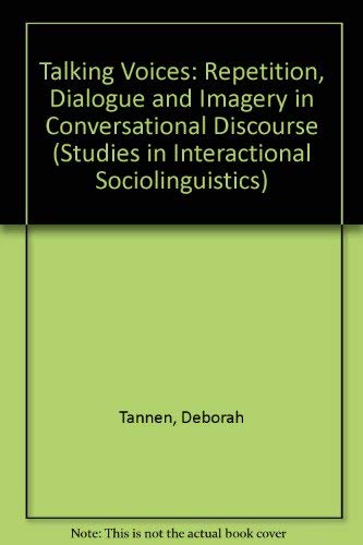 Amazon.com: Talking Voices: Repetition, Dialogue and Imagery in ...