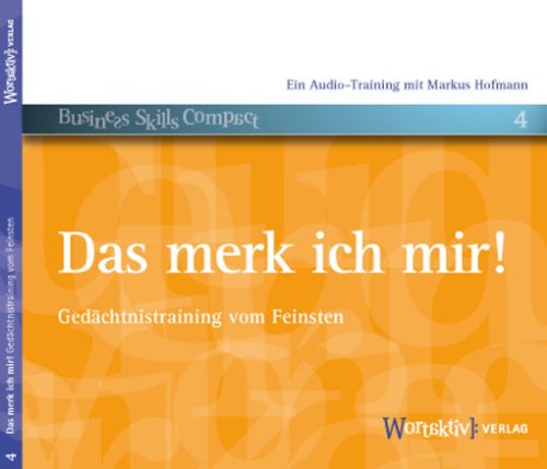 Das merk ich mir!: Gedächtnistraining vom Feinsten : Hofmann, Markus, Hofmann, Markus: Amazon.de ...