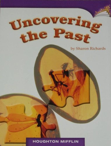 Uncovering the Past: Sharon Richards: 9780547020884: Amazon.com: Books