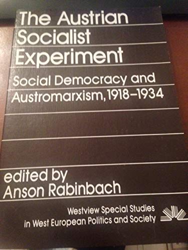 Amazon.com: The Austrian Socialist Experiment: Social Democracy And ...