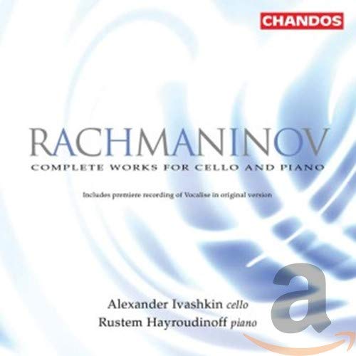 Sergey Rachmaninoff, Alexander Ivashkin, Rustem Hayroudinoff ...