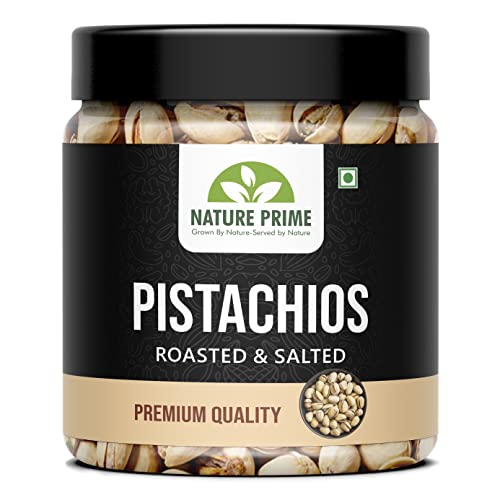 Nature Prime Fresh Whole Roasted Salted Pistachios | Salted Pista With ...