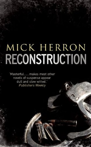 Reconstruction: Amazon.co.uk: Herron, Mick: 9781569475652: Books
