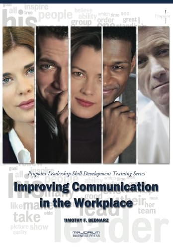 Improving Communication in the Workplace: Pinpoint Leadership Skill ...