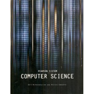 Pearson Custom Computer Science: Data Representation And Machine ...