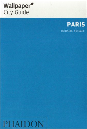 Paris (Wallpaper* City Guides) : Amazon.de: Bücher