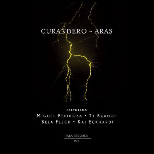 Play Aras by Curandero feat. Ty Burhoe, Miguel Espinoza, Béla Fleck & Kai Eckhardt on Amazon Music