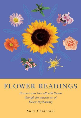 Flower Readings: Discover Your True Self with Flowers Through the ...