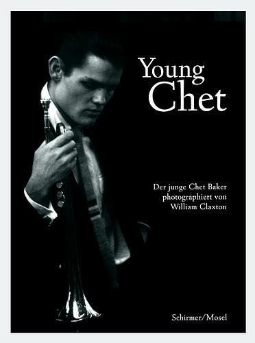 Amazon.com: Young Chet: The Young Chet Baker Photographed By William ...