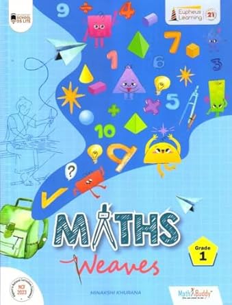 Eupheus Learning Maths Weaves Grade 1 : Minakshi Khurana: Amazon.in: Books