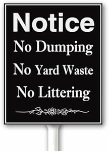Notice No Dumping No Yard Waste No Littering Sign For Neighborhoods ...