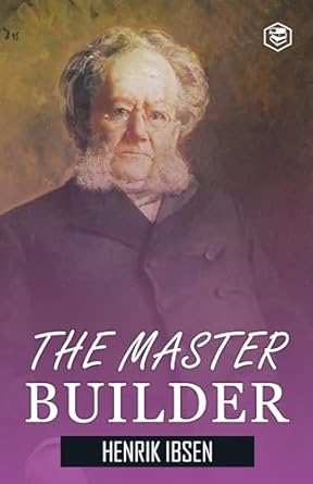 The Master Builder - Kindle edition by Henrik Ibsen. Literature & Fiction Kindle eBooks @ Amazon ...