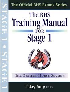 BHS Training Manual for Stage 1 (Official BHS Exam Series): Amazon.co ...