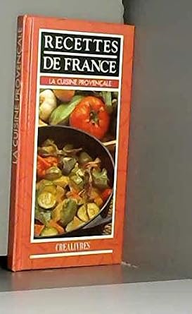 Amazon.com: La cuisine provencale: 9782867210686: unknown author: Books
