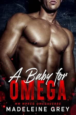 A Baby for Omega: MM MPREG Omegaverse - Kindle edition by Grey ...