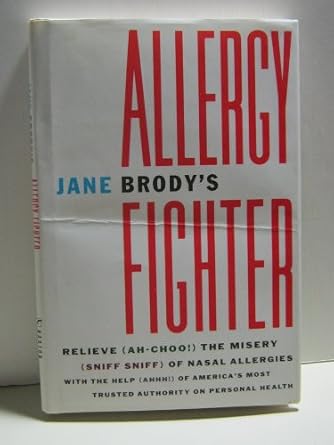 Jane Brody's Allergy Fighter: Brody, Jane E.: 9780393040593: Books ...