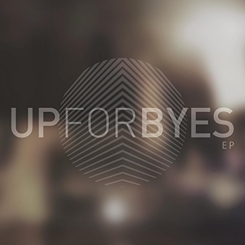 Amazon.com: Up for Byes : Up For Byes: Digital Music