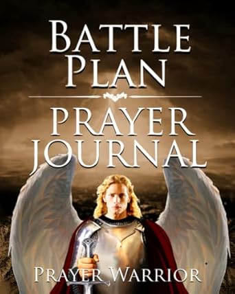 Battle Plan Prayer Journal: Amazon.co.uk: Warrior, Prayer ...