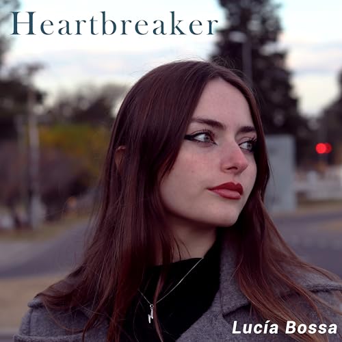 Play Heartbreaker by Lucía Bossa on Amazon Music Unlimited