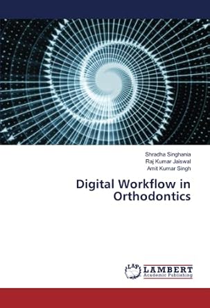 Digital Workflow in Orthodontics : Amazon.in: Books