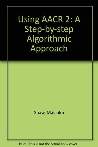 Using AACR2: A step-by-step algorithmic approach to part II of the ...