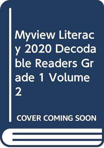 MYVIEW LITERACY 2020 DECODABLE READERS GRADE 1 VOLUME 2: Scott Foresman ...