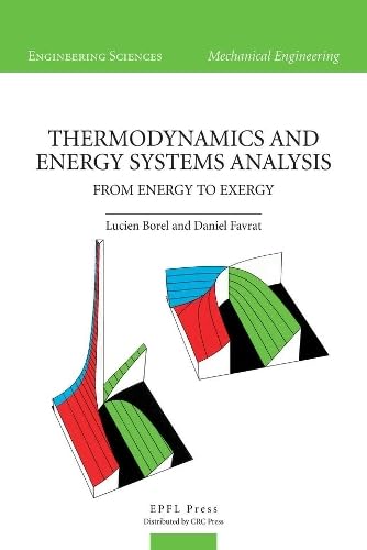 Thermodynamics and Energy Systems Analysis: Vol. 1: From Energy to ...