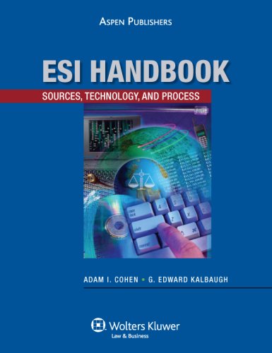 ESI Handbook: Sources, Technology and Process: Adam I. Cohen, G. Edward ...
