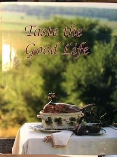 Taste the good life cookbook: unknown author: 9780963295705: Amazon.com ...