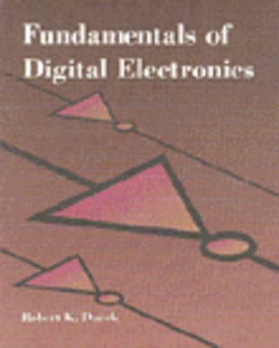 Fundamentals of Digital Electronics : Dueck, Robert K.: 9780314024244 ...