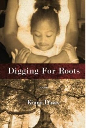 Digging For Roots: Kiana Davis: 9781609440824: Amazon.com: Books