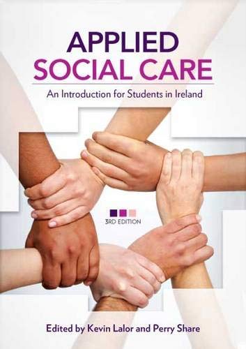 [Applied Social Care: An Introduction for Students in Ireland] [Author ...