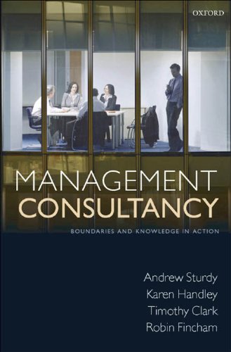 Management Consultancy: Boundaries and Knowledge in Action eBook ...