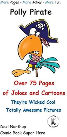 Polly Pirate - Kindle edition by Northup, Desi. Humor & Entertainment ...
