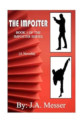 The Imposter (The Imposter Series Book 1) eBook : Messer, John, Messer ...