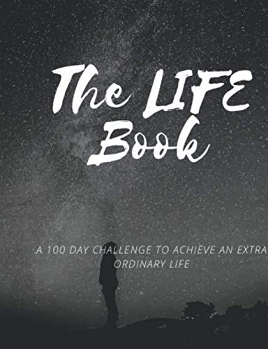 Lifebook: A 100 day planner to become the best version of yourself in ...
